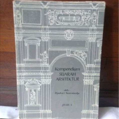 Jual Kompendium Sejarah Arsitektur Shopee Indonesia