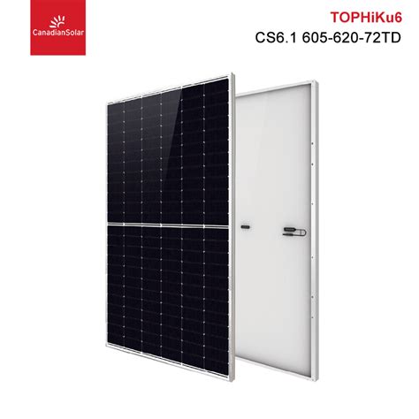 Canadian Solar Tophiku6 N Type Topcon Solar Module 600w 610w 620w