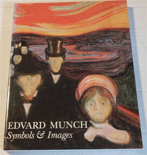 Edvard Munch Symbols And Images By Robert Et Al Edvard Rosenblum