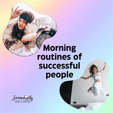 Morning Routines Of Successful People — Serendipity Wellness