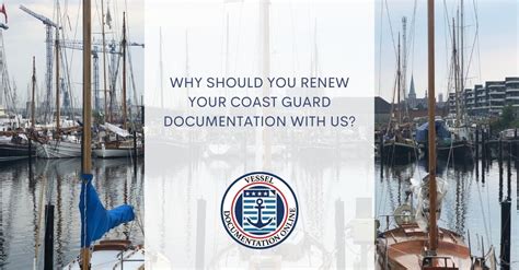 Why Should You Renew Your Coast Guard Documentation with Us?