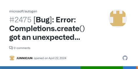 Bug Error Completionscreate Got An Unexpected Keyword Argument