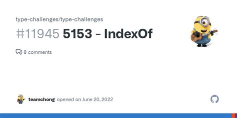 5153 Indexof · Issue 11945 · Type Challengestype Challenges · Github