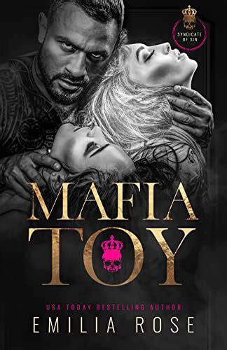 Mafia Toy Syndicate Of Sin Kindle Edition By Rose Emilia Romance