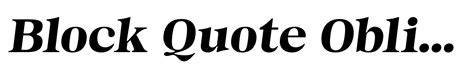 block quote oblique font webfont and desktop myfonts