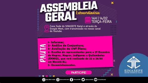 Assembleia Geral Do Sinasefe Natal 14022023 Youtube