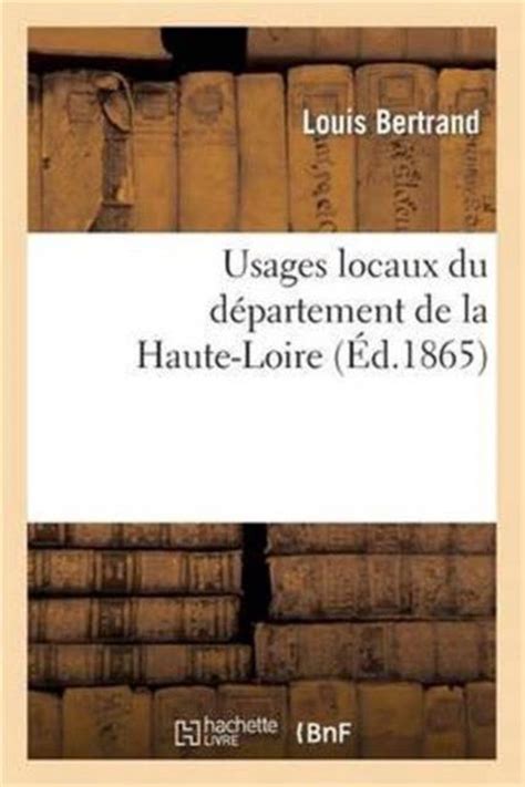 Sciences Sociales Usages Locaux Du D Partement De La Haute Loire Sans