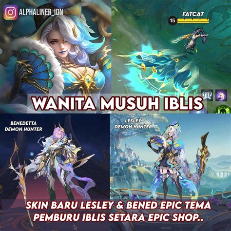Mlbb Mobile Legends Alphaliner Wanita Terkuat🔥 Fatcat Minggir Dulu Dua Skin Baru Lesley
