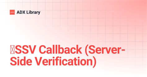 Ssv Callback Server Side Verification Adx Library
