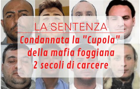 È mafia Due secoli di galera alla Cupola della Società Foggiana