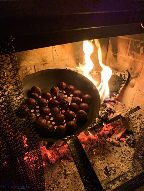 How To Roast Chestnuts On An Open Fire Eat Move Make