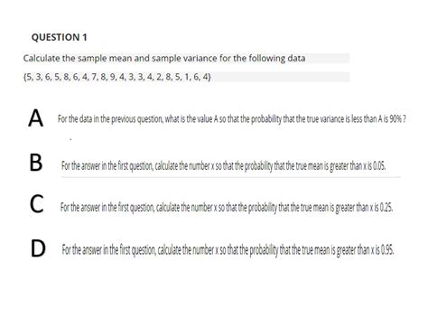 Solved QUESTION 1 Calculate The Sample Mean And Sample Chegg Com