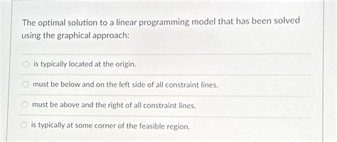 Solved The Optimal Solution To A Linear Programming Model Chegg