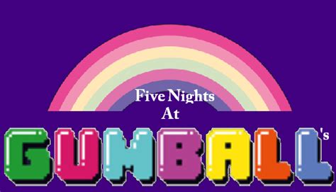 Five Nights At Gumballs Fan Fiction Fandom