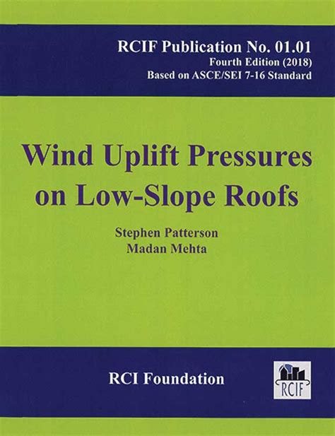 Wind Uplift Pressures On Low Slope Roofs Fourth Edition IIBEC