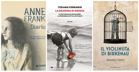 Giornata Della Memoria 10 Libri Da Avere Nello Scaffale Da Il