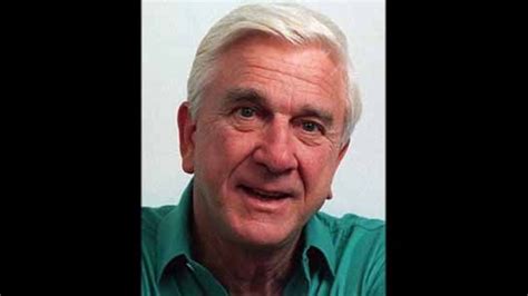 Leslie Nielsen Of Naked Gun Fame Dies At Age 84