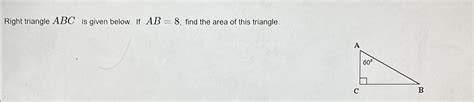 Solved Right Triangle ABC Is Given Below If AB Find The Chegg