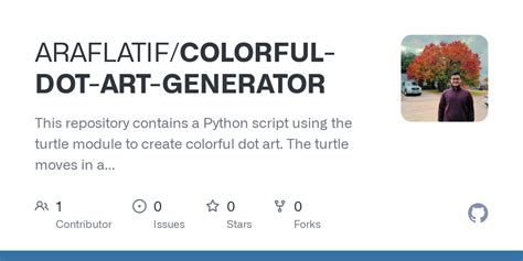 Github Araflatifcolorful Dot Art Generator This Repository Contains