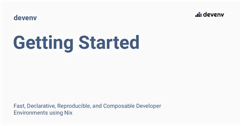 Getting Started Devenv