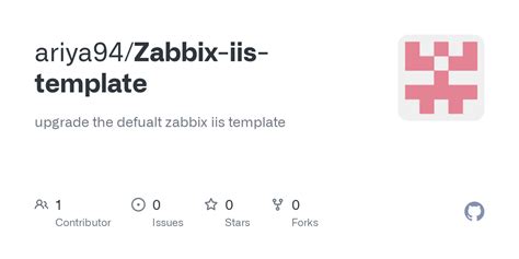 Github Ariya94 Zabbix Iis Template Upgrade The Defualt Zabbix Iis Template