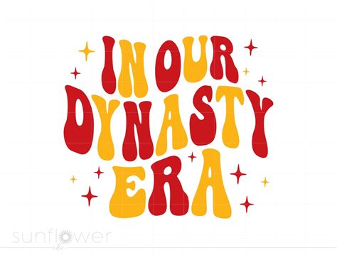 Chiefs Dynasty Svg Swift Kelce Chiefs Svg In Our Dynasty Era Kelce