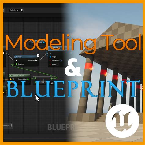 Unreal Modeling And Blueprint Community Tutorial