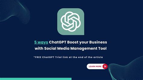 5 Ways Chatgpt Boost Your Business With Social Media Management Tool