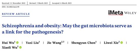 吴小立 谢黎炜联合综述肠道菌群可能作为联系精神分裂症和肥胖症发病机制的共同枢纽 100医药网
