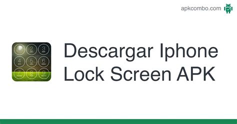 Iphone Lock Screen Apk Android App Descarga Gratis