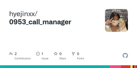 Github Hyejinxx0953callmanager