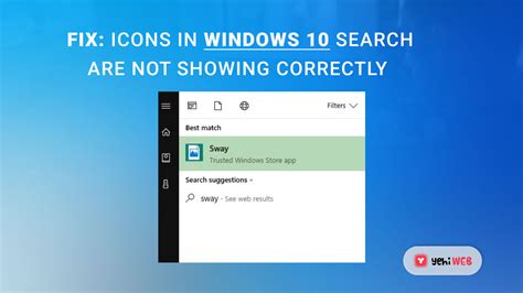 Fix Icons In Windows 10 Search Are Not Showing Correctly Yehi Web