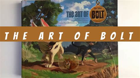 The Art Of Bolt Flip Through Disney Artbook Youtube