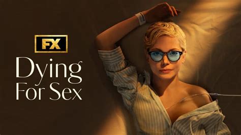 Michelle Williams Dizisi Dying For Sexin Fragmanı Yayınlandı