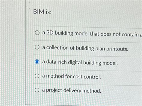 Solved BIM Is A D Building Model That Does Not Containa Chegg
