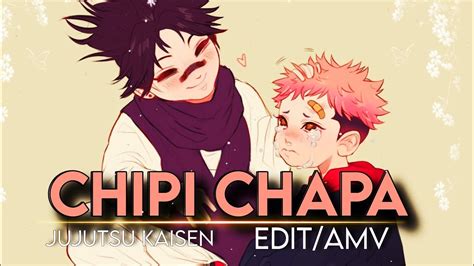 Chipi Chipi Chapa Chapa Edit Jujutsu Kaisen Amvedit Youtube