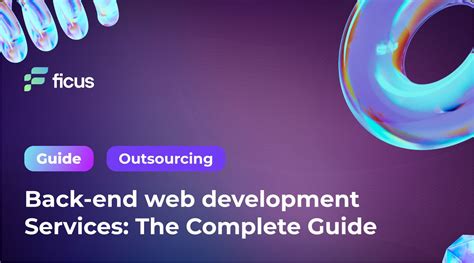 what are the back end web development services the complete guide