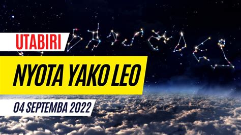 UTABIRI WA NYOTA ZETU TAREHE 04 SEPTEMBA 2022 YouTube