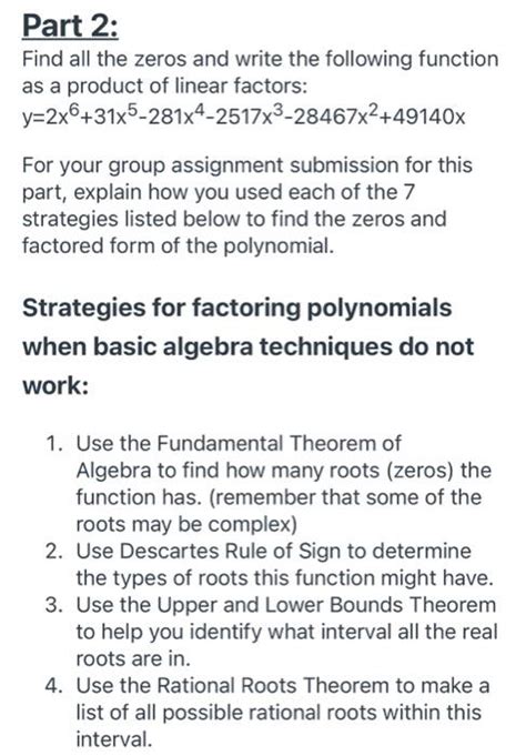Solved Part 2 Find All The Zeros And Write The Following Chegg Com