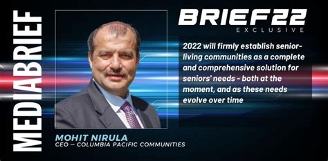 Brief22 Mohit Nirula Columbia Pacific Communities We Have Emerged