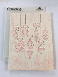 Cuttlebug Embossing Folder Hanging Ornaments