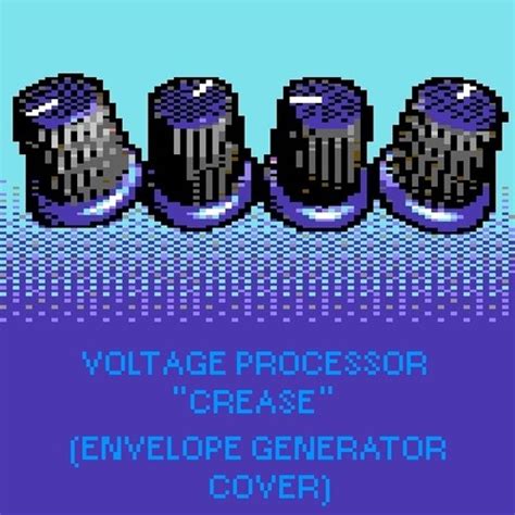 Stream Crease Envelope Generator Cover By Voltage Processor 2