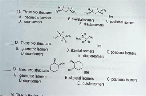 Solved Help Quickly 11 These Two Structures Are A Geometric Isomers