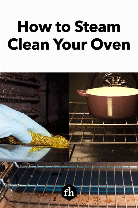 How To Steam Clean Your Oven Steam Cleaning Cleaning Oven Racks