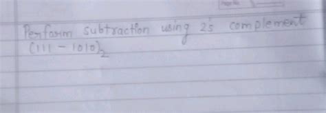 Perform Subtraction Using S Complement Iii Studyx