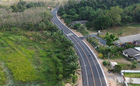 ยกระดับ ถนนสาย พง 1004 อ ตะกั่วทุ่ง จ พังงา เสร็จสมบูรณ์ สำนักข่าวสับปะรด