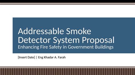 Addressable Smoke Detector System Proposal Pptx Free Download