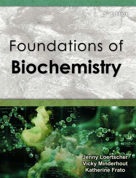 Foundations Of Biochemistry 5th Edition Pacific Crest Inc
