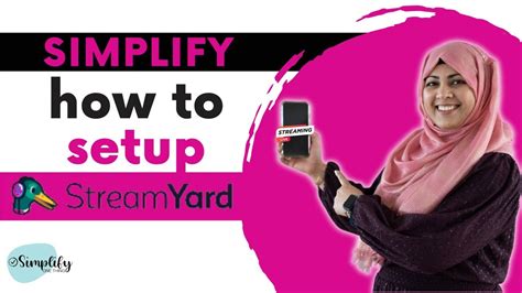 How to setup StreamYard for streaming to multiple platforms simultaneously - YouTube