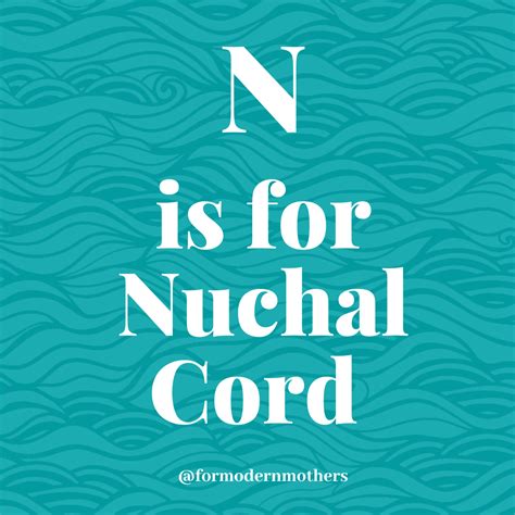 N Is For Nuchal Cord — For Modern Mothers Everything For A Positive